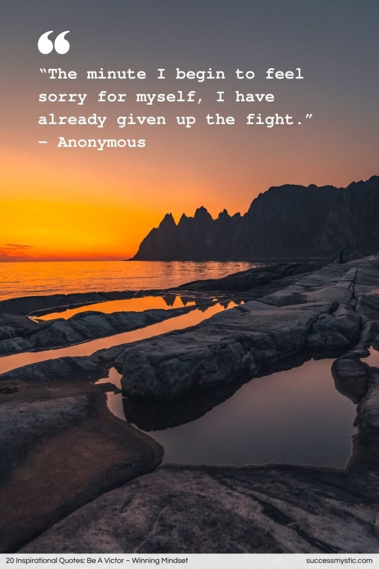 20 Inspirational Quotes: Be A Victor – Winning Mindset - SUCCESS MYSTIC